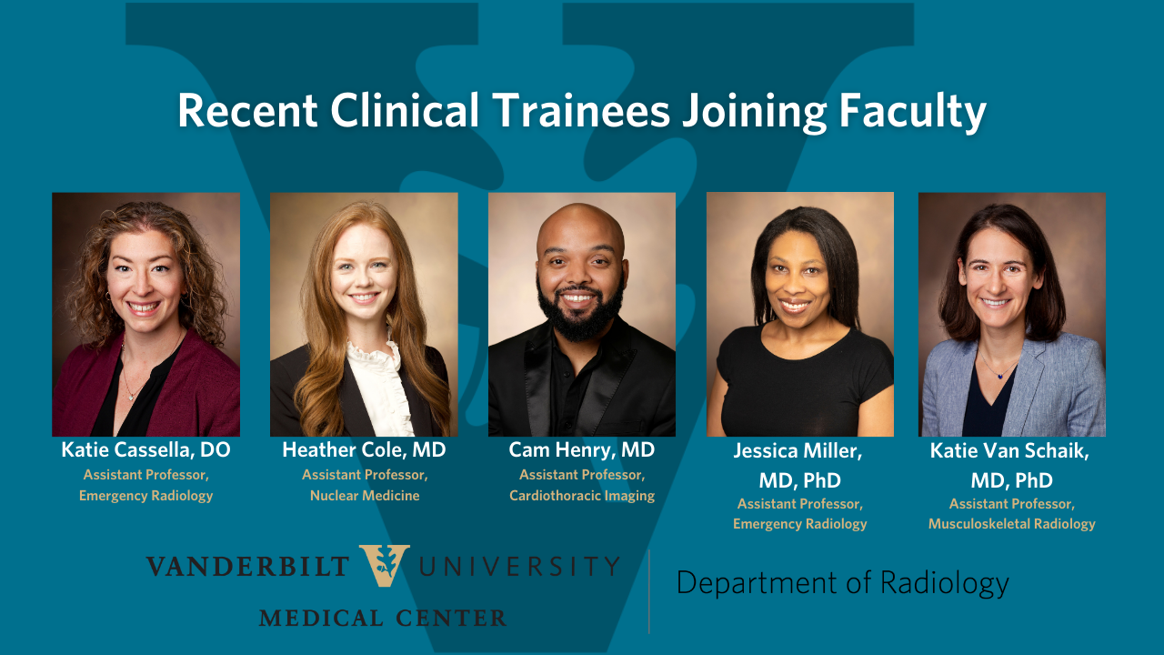 VUMC Radiology Welcomes Eight New Faculty Members | Department of Radiology